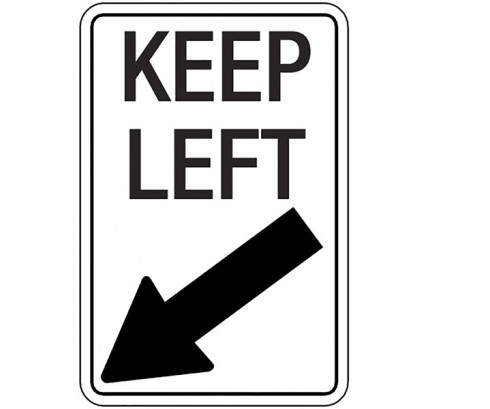 Keep Left Safety Traffic Sign | At-Call Safety